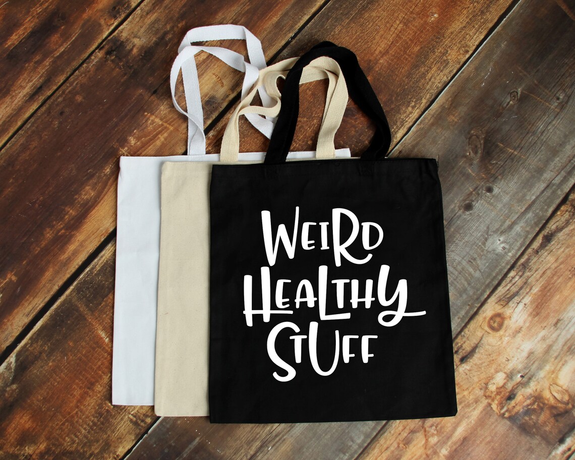 Weird Healthy Stuff Tote Funny Tote Bags Mommy Tote Gift - Etsy