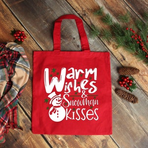 Warm Wishes and Snowman Kisses Tote | Christmas Totes | Holiday Totes ...