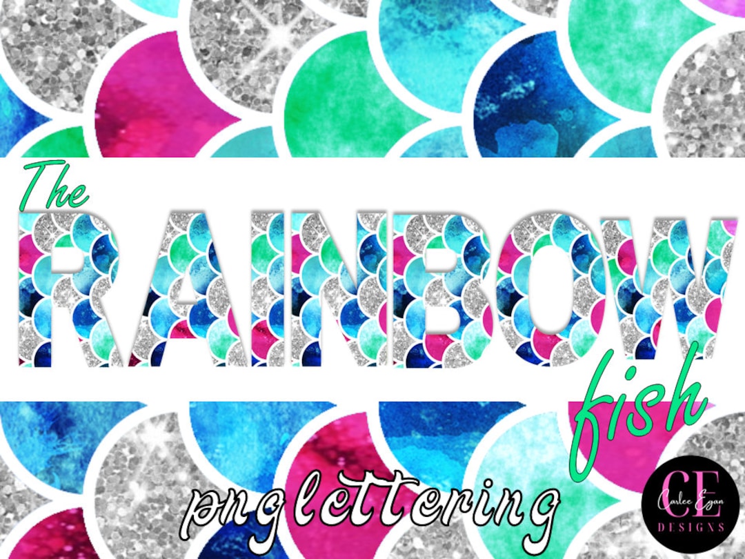 The Rainbow Fish Inspired Letters and Numbers, the Rainbow Fish ...