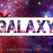 Galaxy Letters and Numbers, Galaxy Alphabet, Galaxy Digital Alphabet ...