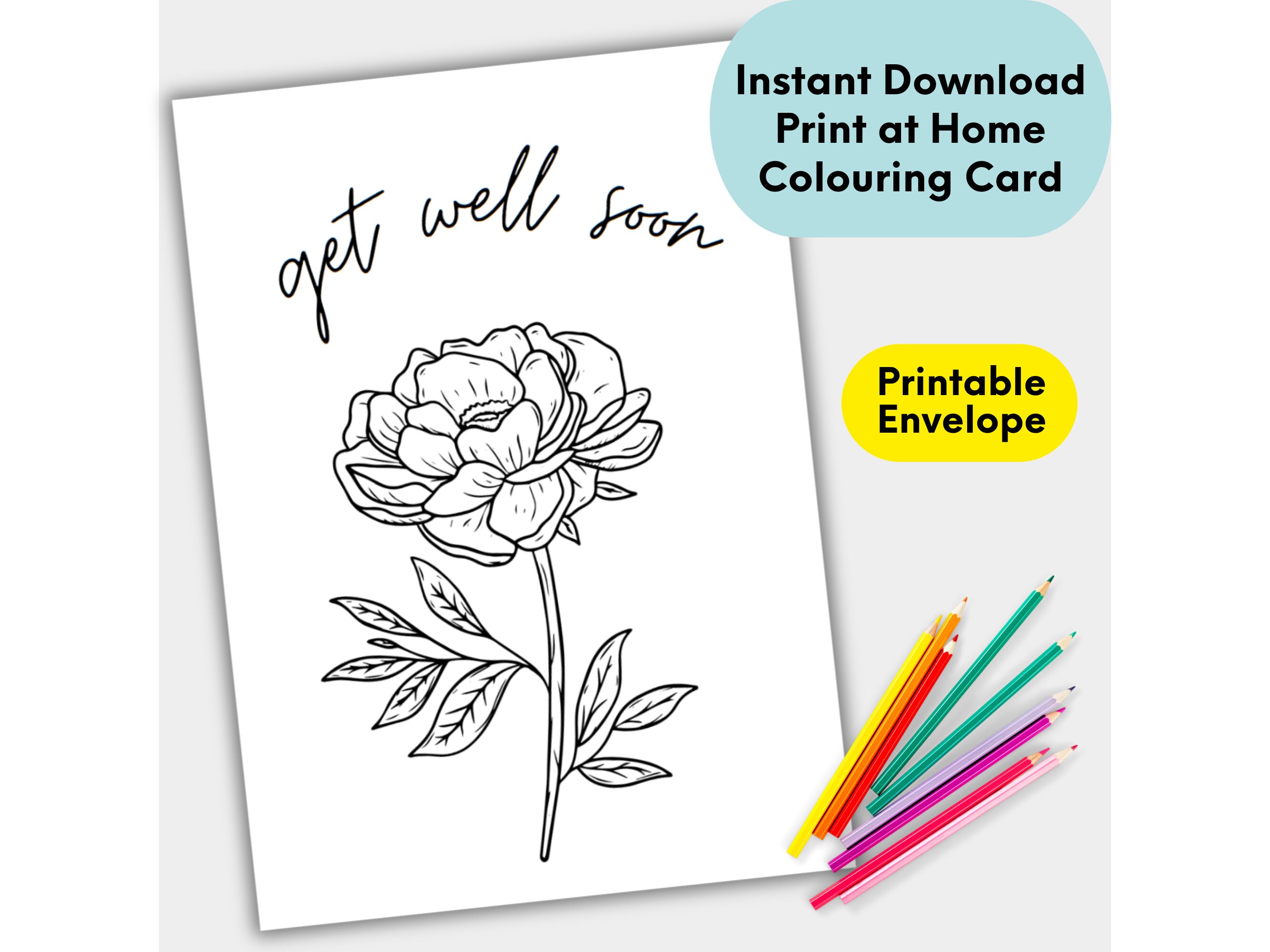 Flower Colouring Get Well Card, Printable, Get Well Soon, Instant ...