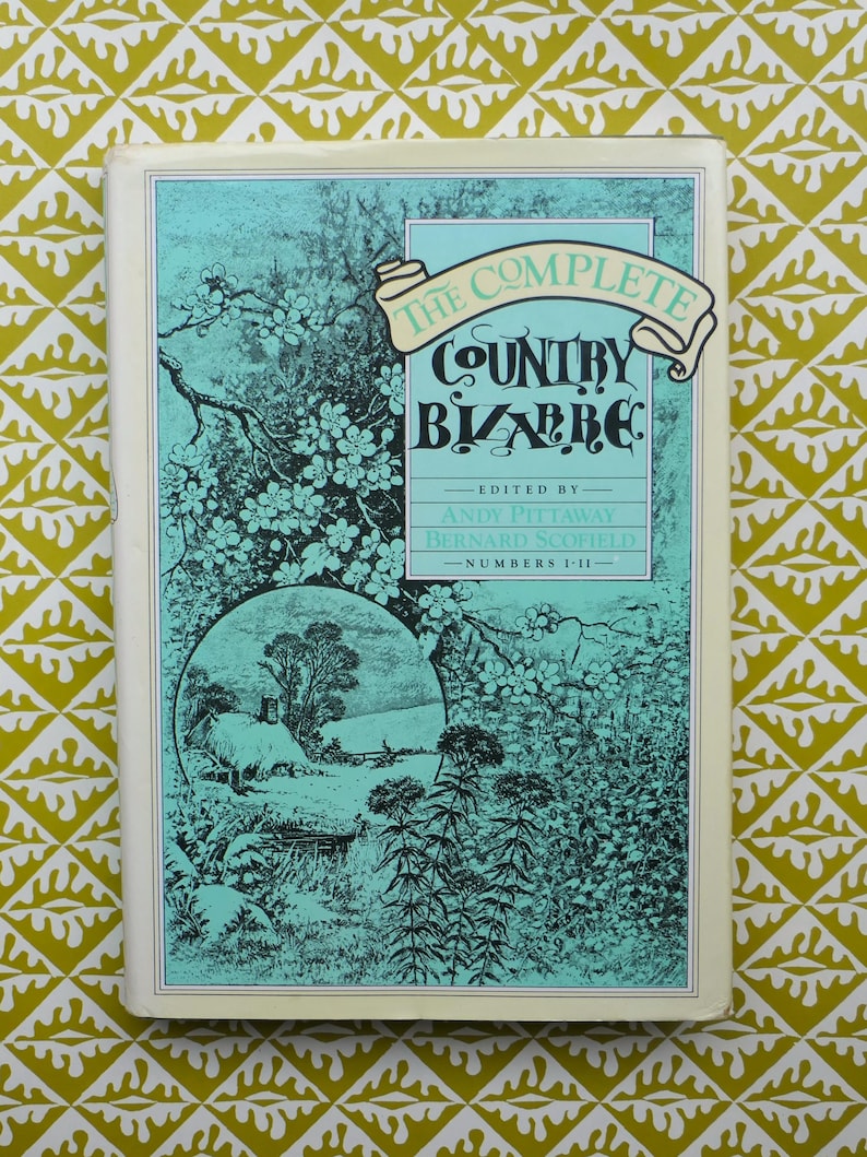 Andy Pittaway & Bernard Scofield (eds.) - the Complete Country Bizarre ...