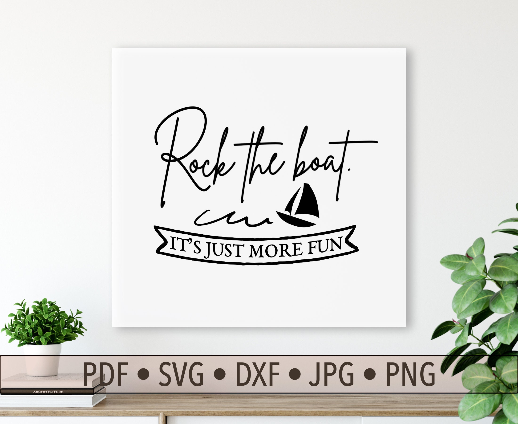 Rock the Boat Digital Art Funny Boat SVG Boat Fun Printable | Etsy