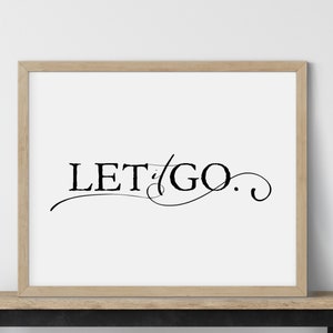 Let It Go SVG Cut Files and Printable Art Instant Download - Etsy
