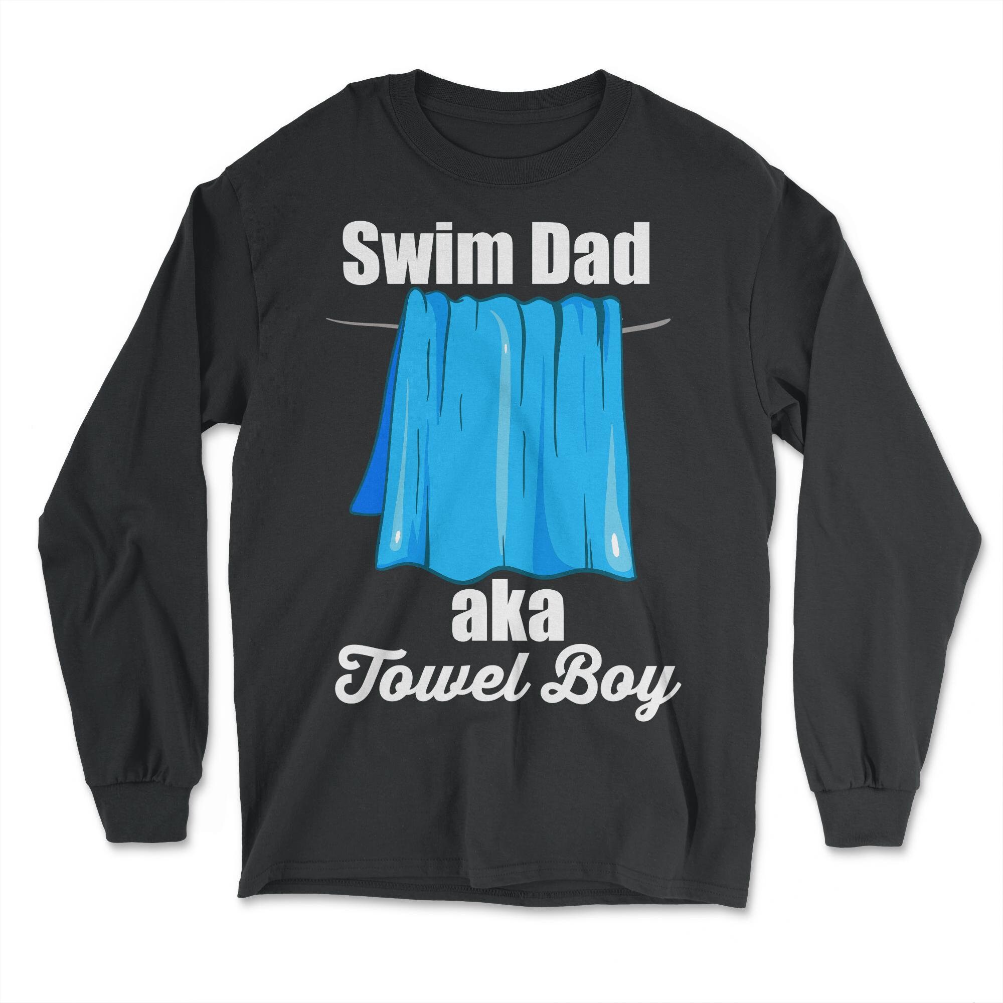 Funny Swimming Quote Swimmer Towel Boy Swim Dad - Etsy
