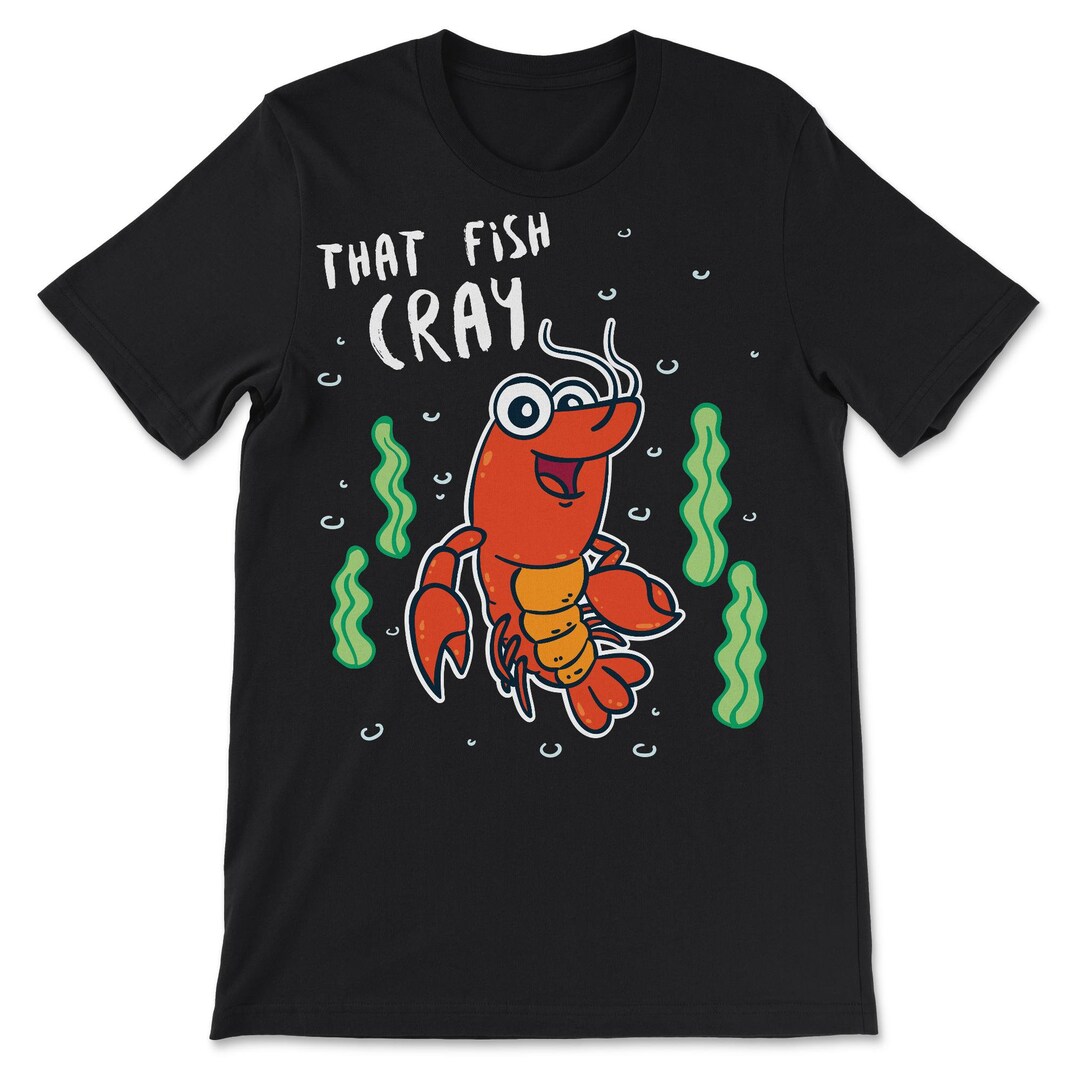 That Fish Cray Funny Crawfish Cute - Etsy