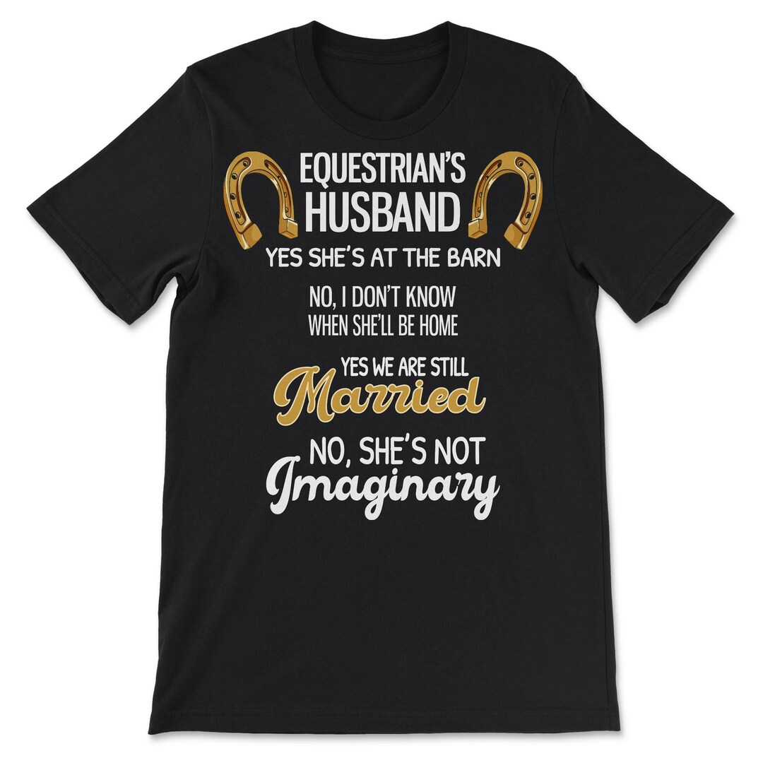 She's at the Barn Funny Equestrian's Husband - Etsy