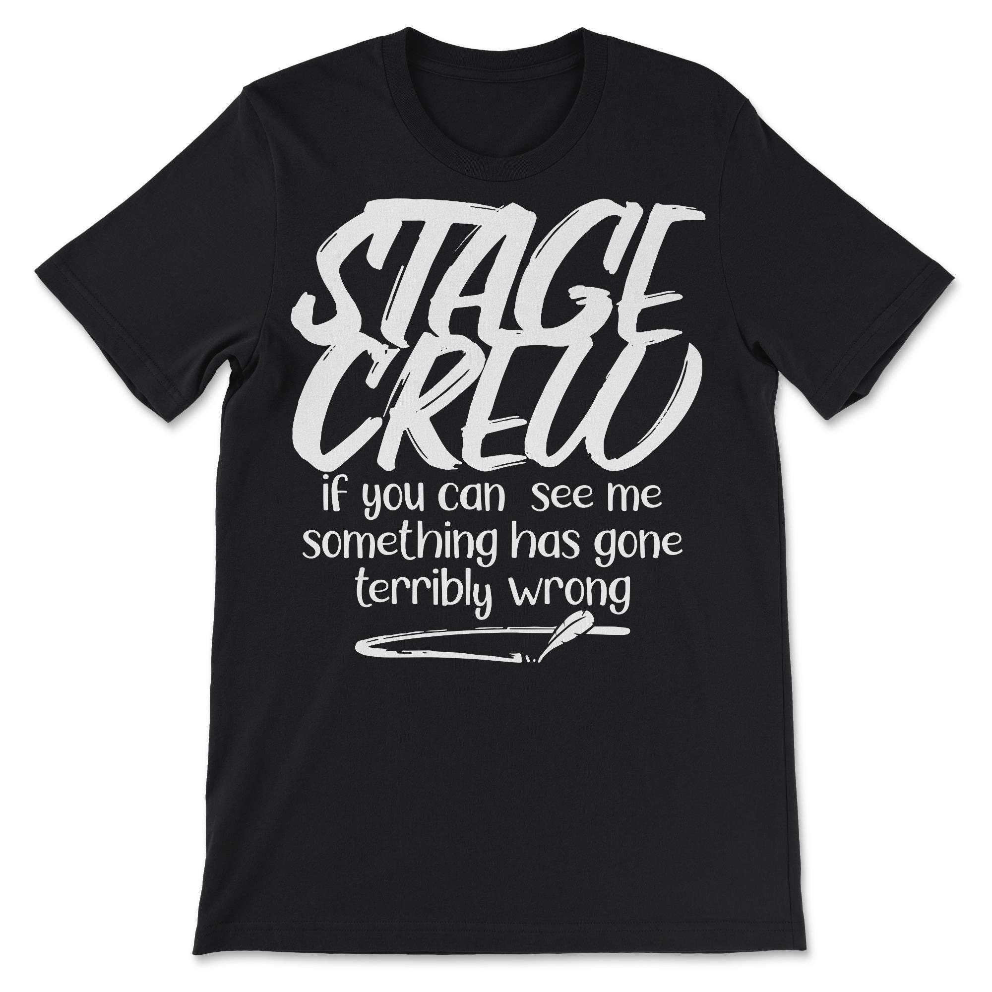 Funny Stage Crew Concert Broadway Theater Musical - Etsy