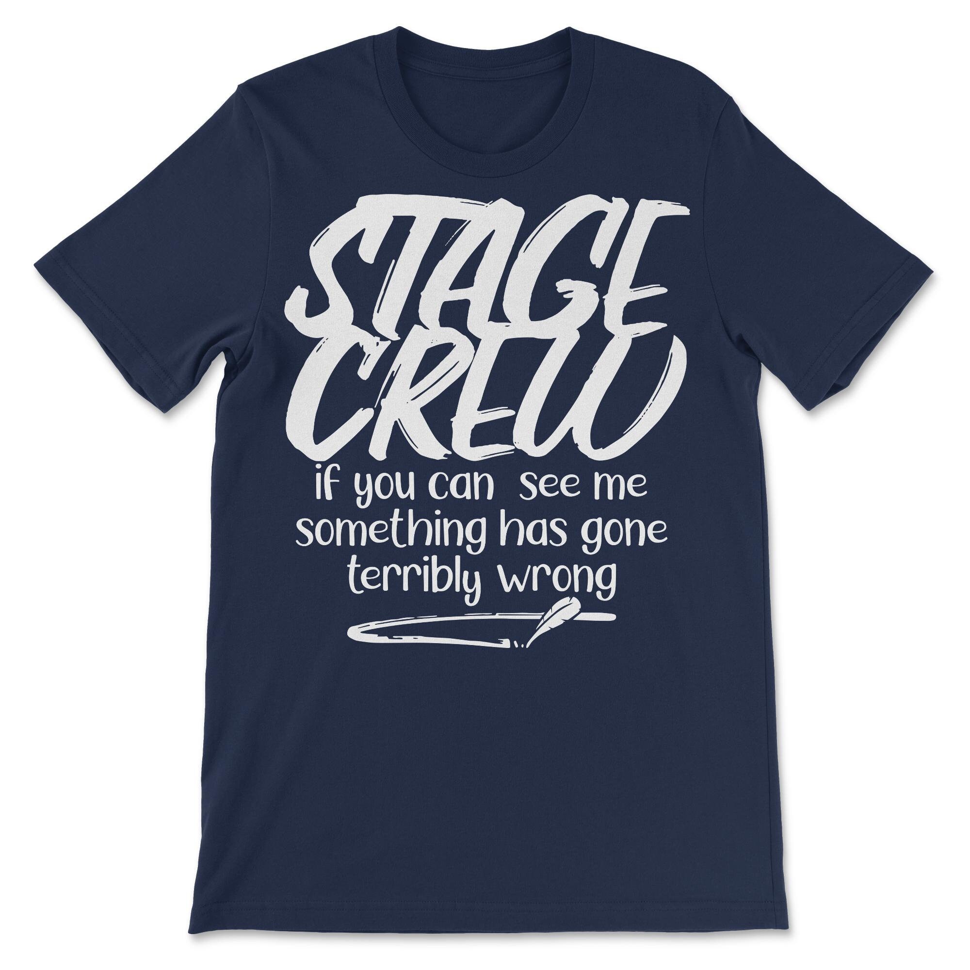 Funny Stage Crew Concert Broadway Theater Musical - Etsy