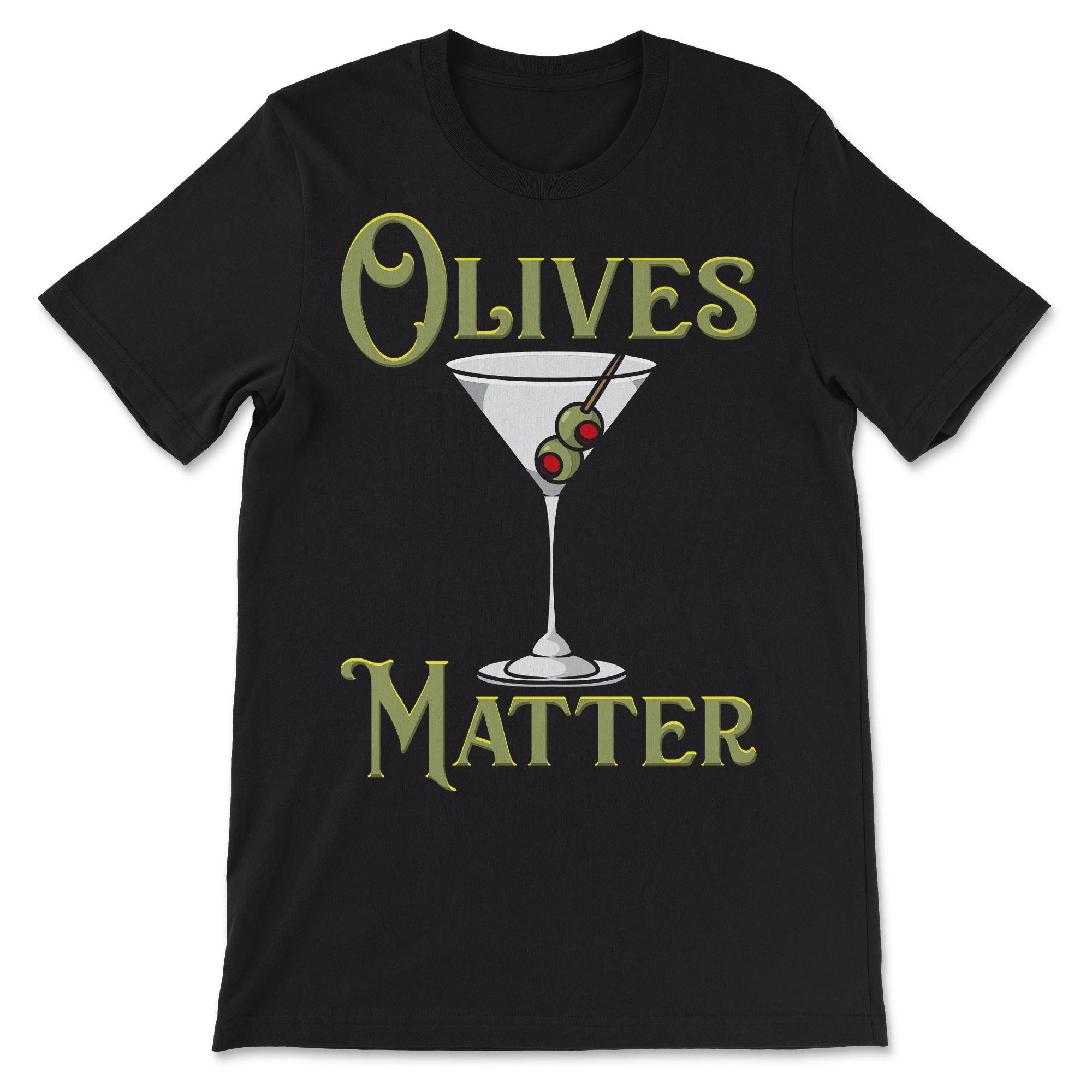 Funny Martini Glass Drink Olives Matter Quote - Etsy