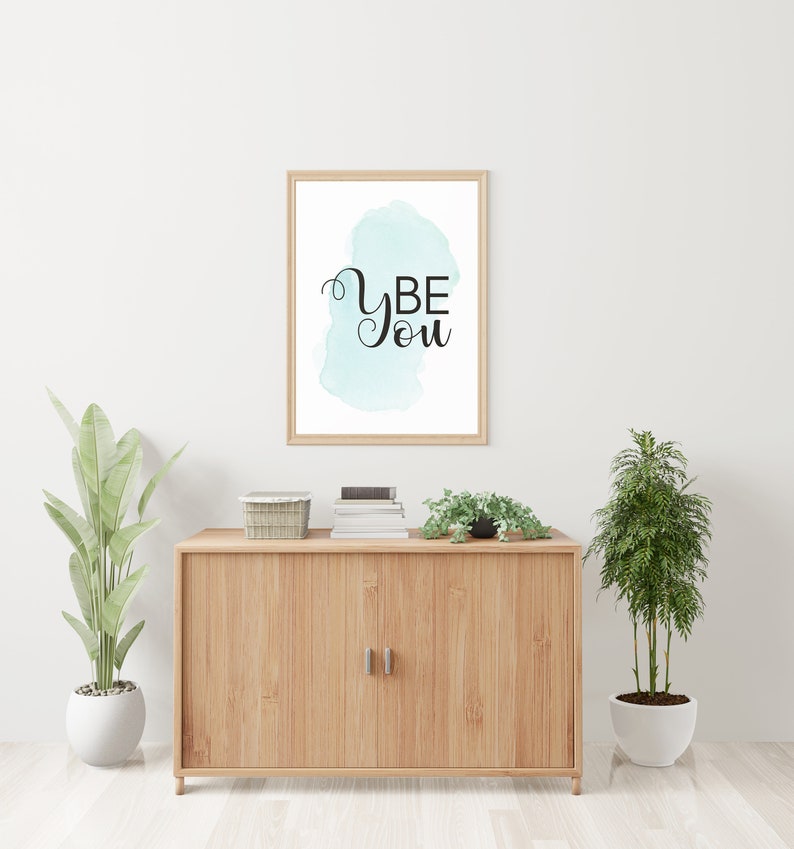 Motivational Wall Decor, Be You, Printable Wall Decor, Office Wall Art ...