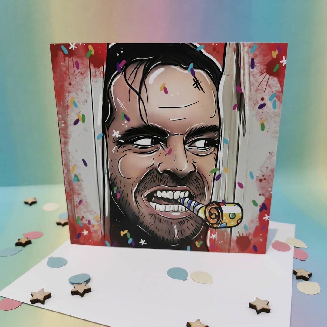 The Shining Heres Johnny Celebration Greetings Card - Funny Birthday ...