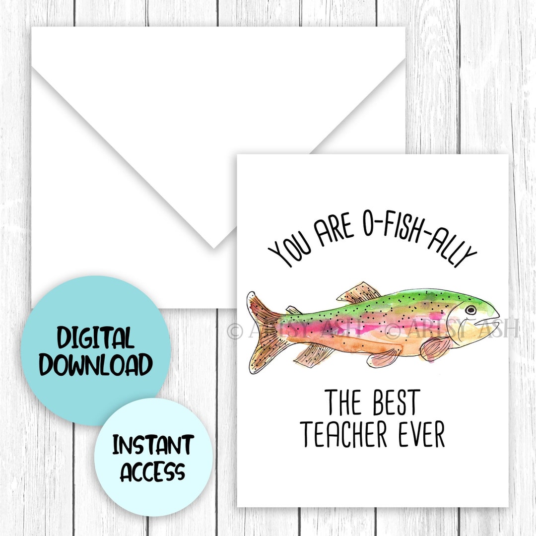 You Are O-fish-ally the Best Teacher Ever, Digital Download | Funny ...