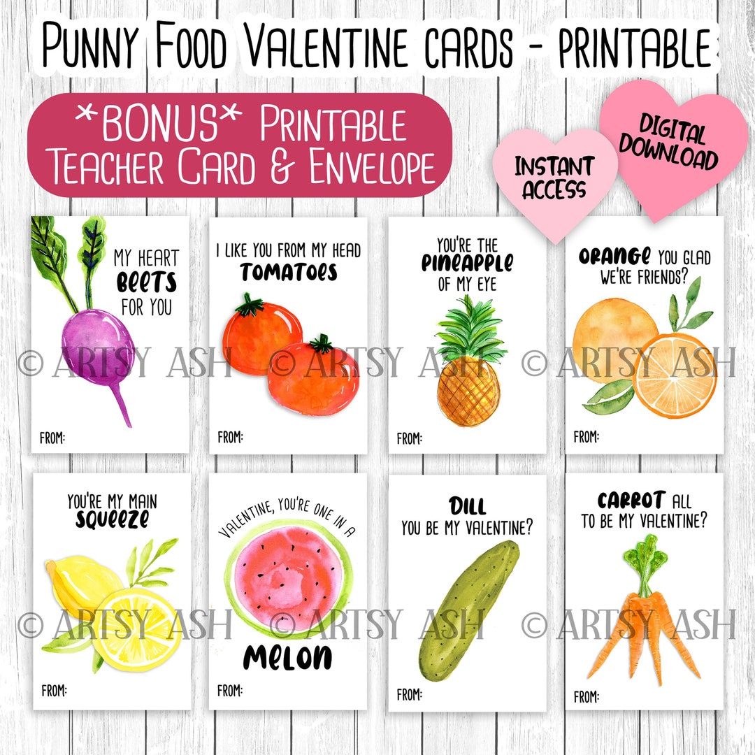 Punny Food + BONUS Teacher Card - Valentines Printable - All Designs ...
