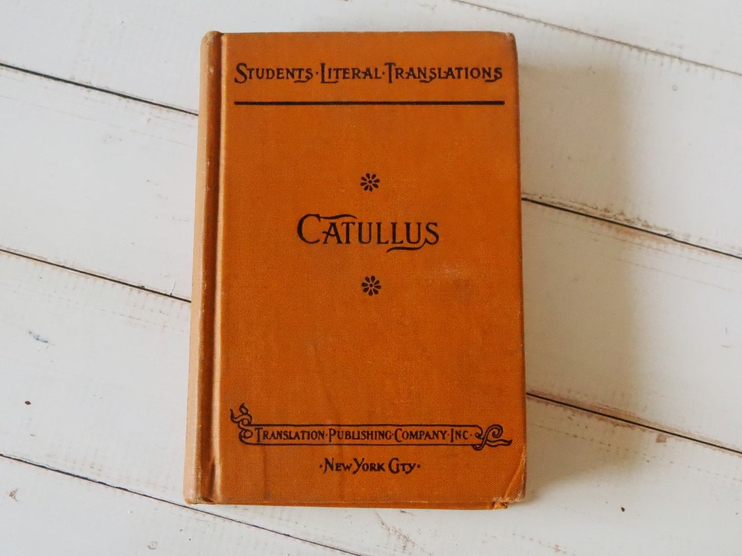 Catullus Poems: 1926 Student's Literal Translation - Etsy