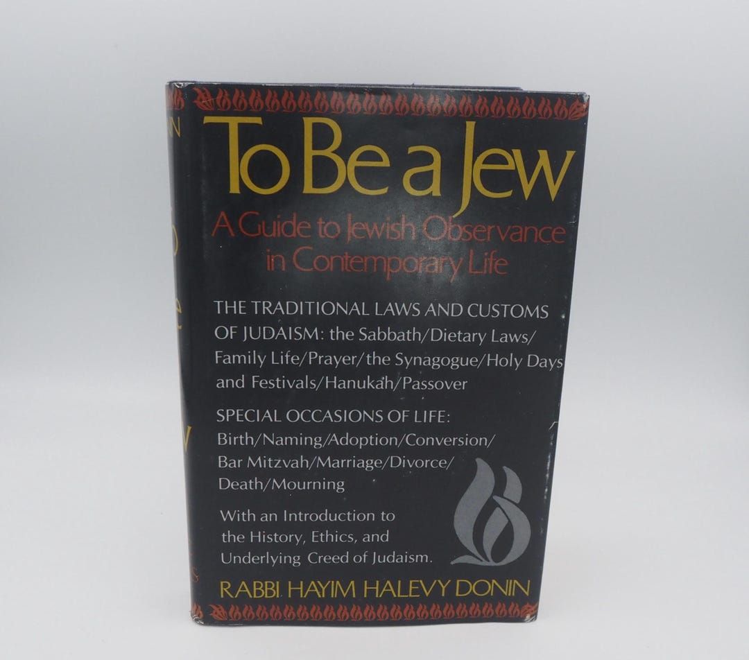 Vintage Hardcover Book "to Be a Jew" by Rabbi Hayim Halevy Donin 1972 ...