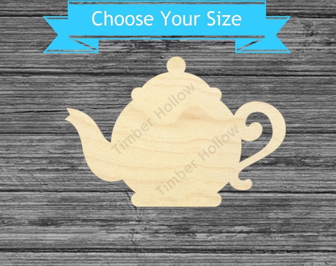 Teapot Wood Cutout - Laser Cut Drink Shape - Multiple Sizes Wood Craft ...