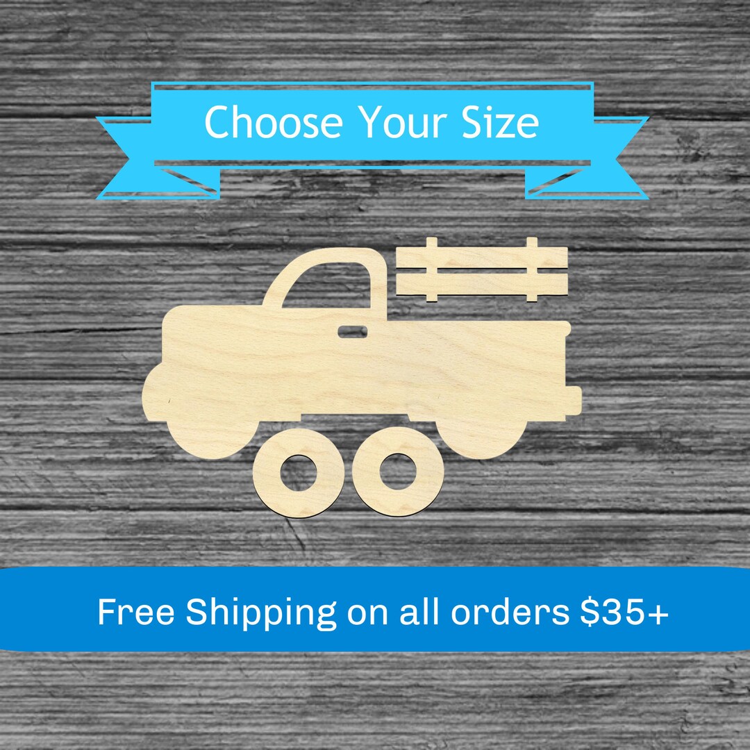 Farm Truck Wood Cutout - Laser Cut Pickup - Multiple Sizes Wood Craft ...