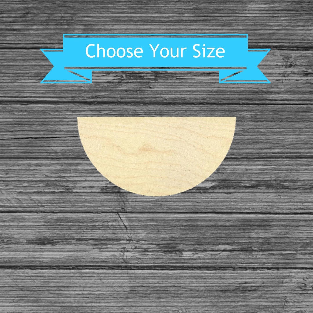 Semi-circle Badge Wood Cutout - Laser Cut Shape - Multiple Sizes Wood ...