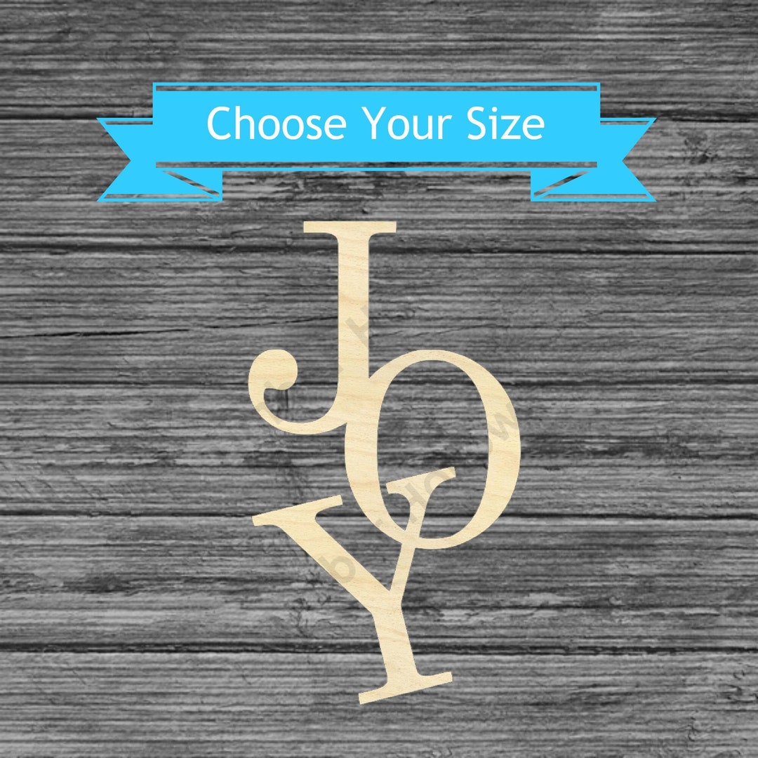 Joy Unfinished Wood Cutout - Laser Cut Christmas Shape - Multiple Sizes ...