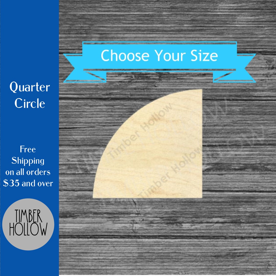 Quarter Circle Badge Wood Cutout - Laser Cut Shape - Multiple Sizes ...