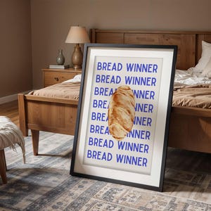 Printable Bread Winner Bold Kitchen Wall Art Foodie Decor Fun ...