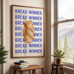 Printable Bread Winner Bold Kitchen Wall Art Foodie Decor Fun ...