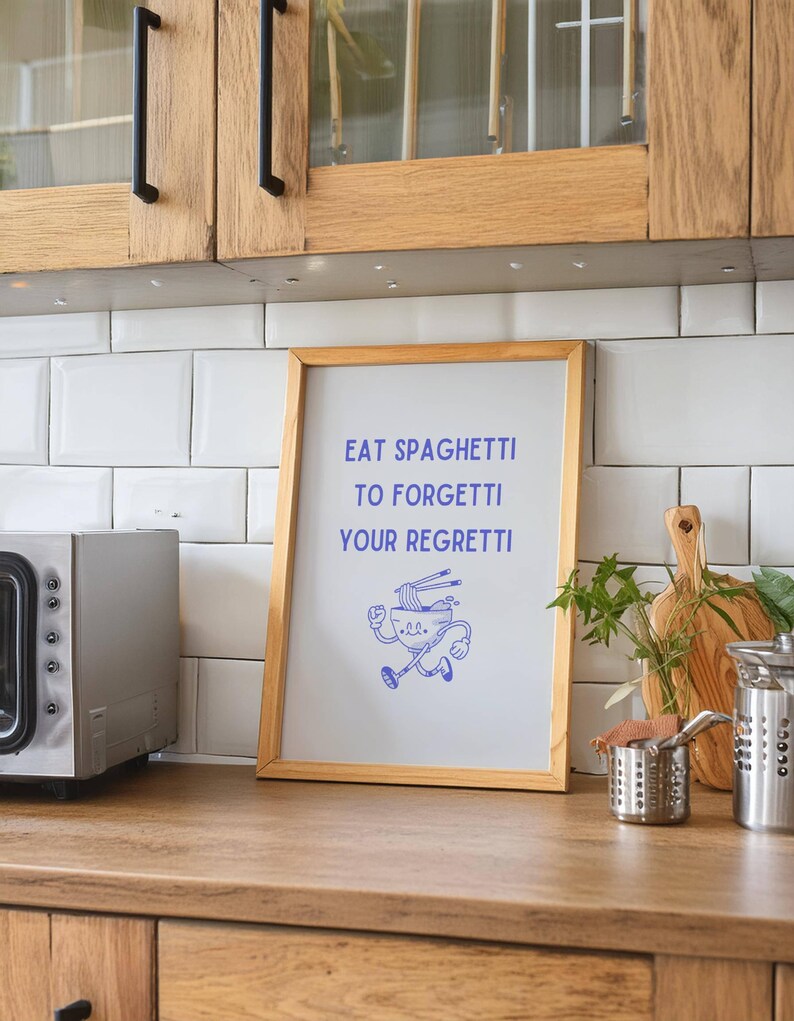 Eat Spaghetti Forgetti Regretti Retro Kitchen Wall Art Funny Pasta ...