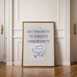 Eat Spaghetti Forgetti Regretti Retro Kitchen Wall Art Funny Pasta ...