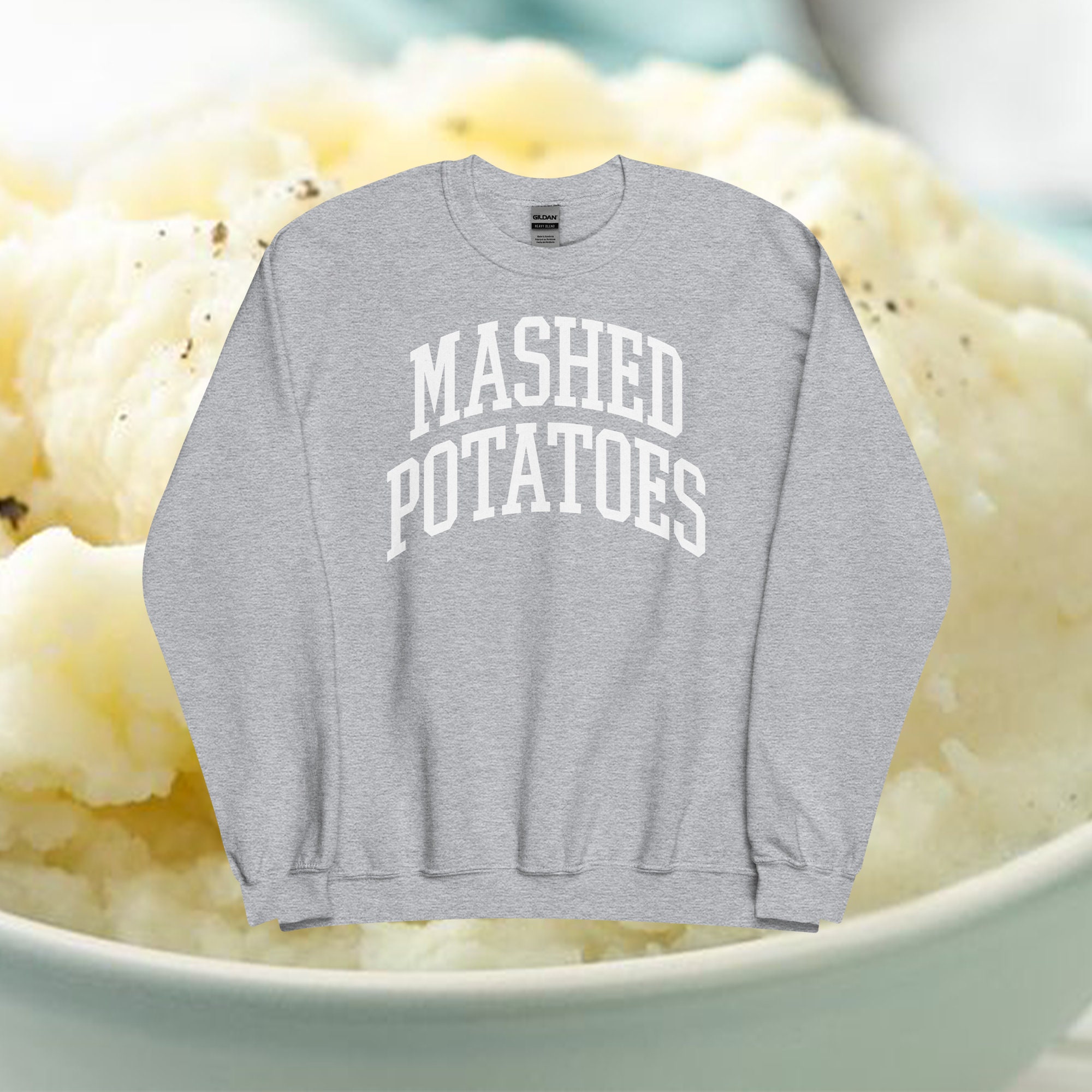 Mashed Potatoes Thanksgiving Food Sweatshirt for Family and ...