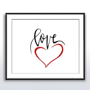 Printable Inspirational Love Text and Heart Print | Wall Art ...