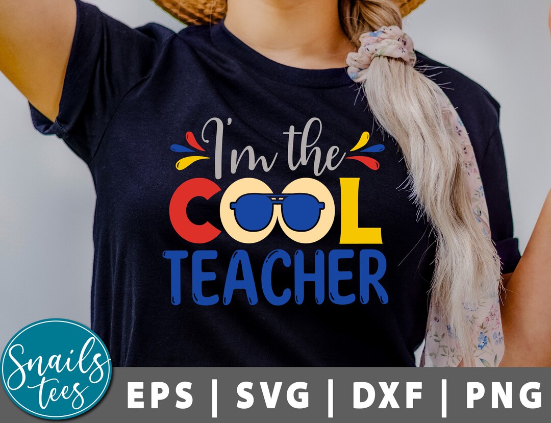 I'm the Cool Teacher Svg, Png, PE Teacher Svg, Funny P.E. Teacher Svg ...