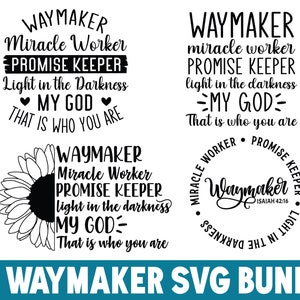 Waymaker SVG Bundle, Waymaker Svg, Scripture SVG, Christian SVG, Bible ...