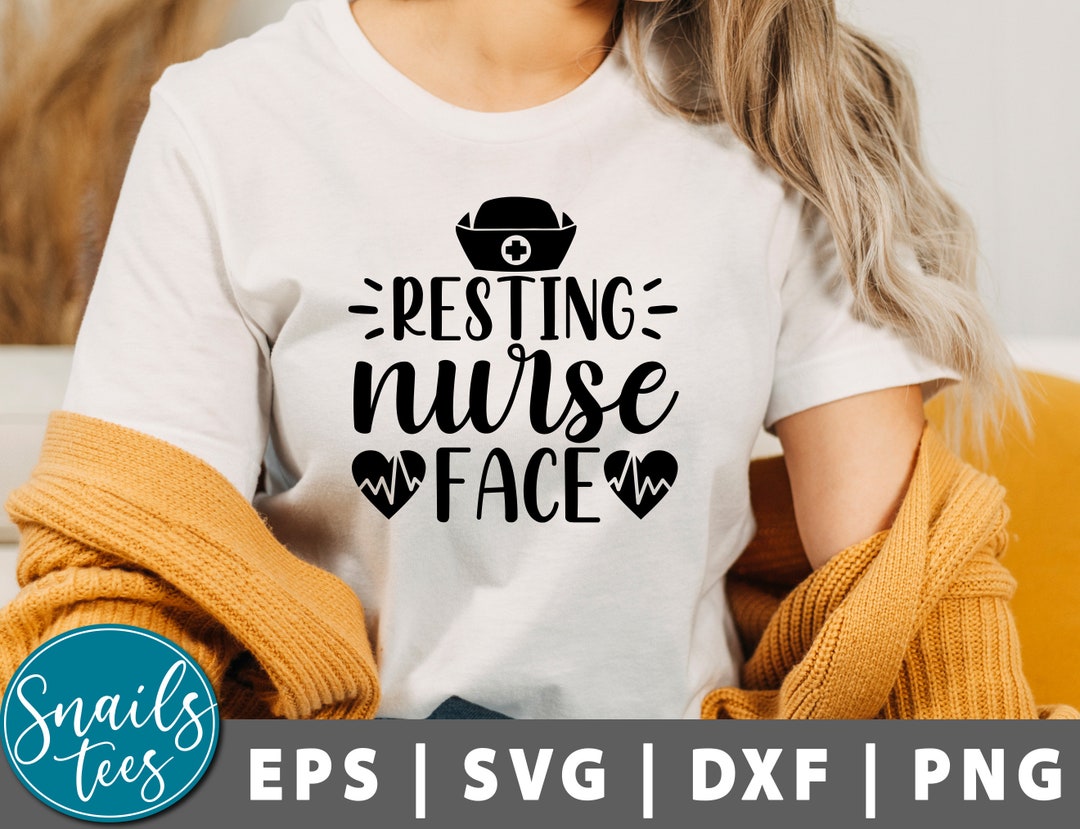 Resting Nurse Face Svg, Png Nurse Svg, RN Svg, Nursing Student Svg ...