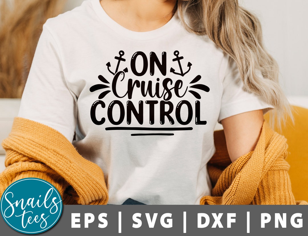 On Cruise Control Svg, Png, Cruising Svg, Cruise Svg, Cheers Svg ...