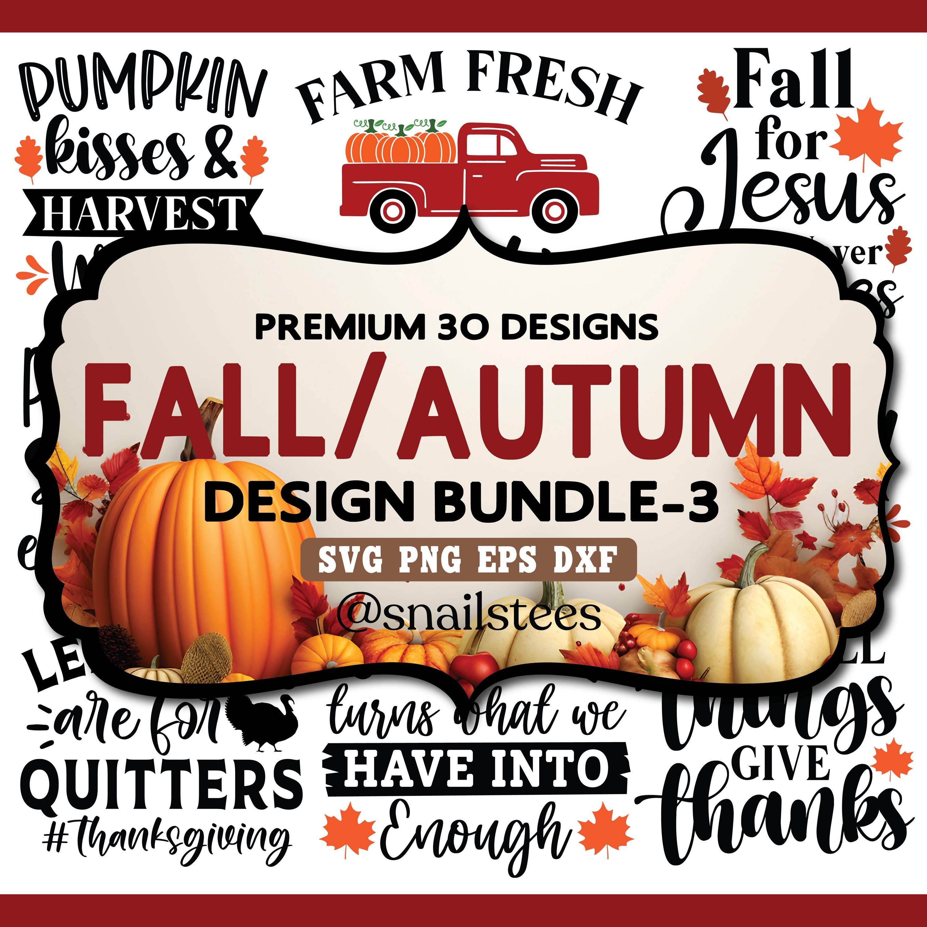 30+ Fall Bundle Png, Svg Bundle, Autumn Bundle Png, Fall Mega Bundle ...