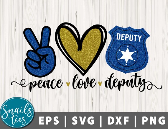 Peace Love Deputy Svg Png for Sublimation Digital Download | Etsy