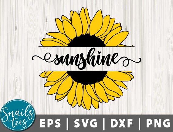 Sunshine Svg Png Dxf Sunflower Svg Inspiration Quote Sunflower | Etsy