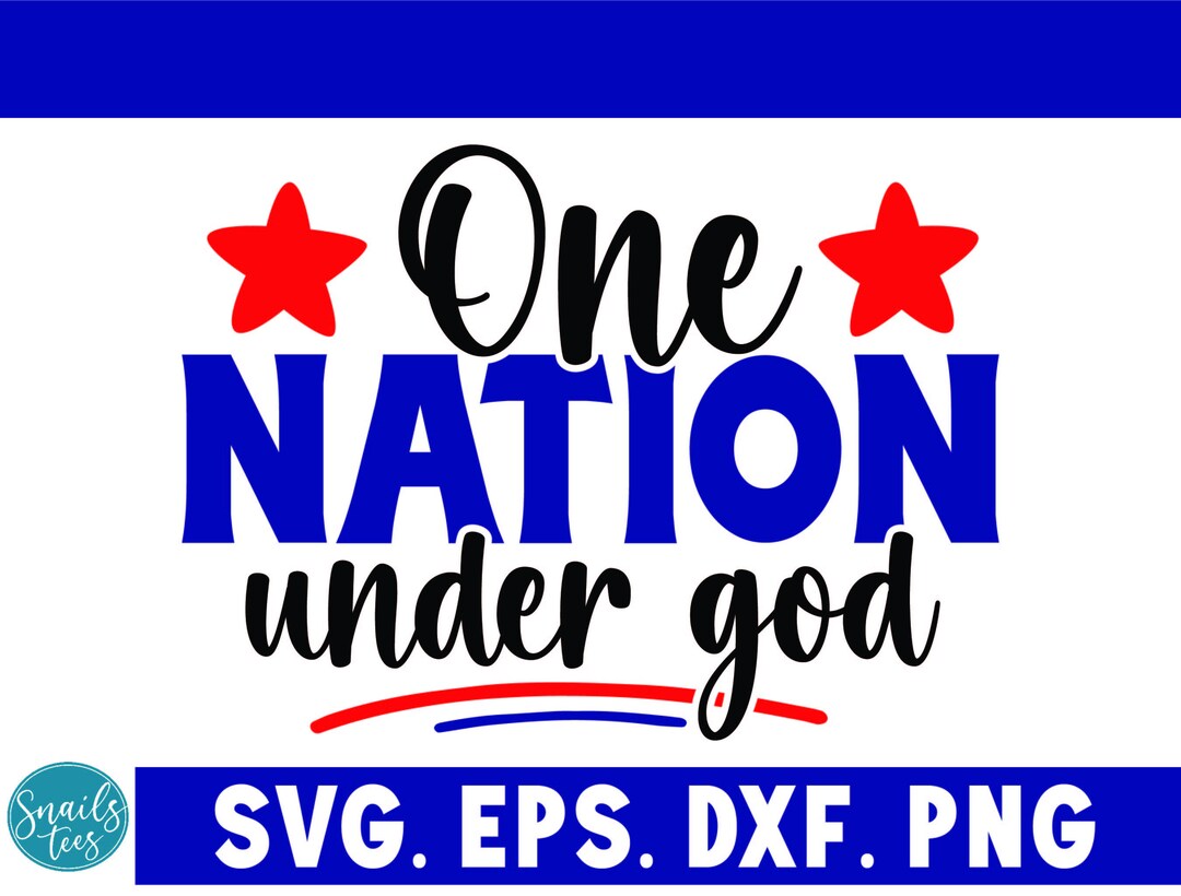 One Nation Under God Svg, Memorial Day Svg, 4th of July Svg, Patriotic ...