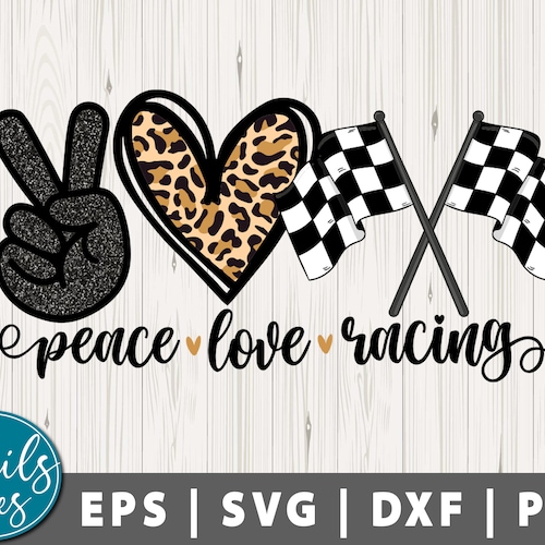 Peace Love Racing SVG PNG Digital Design - Etsy