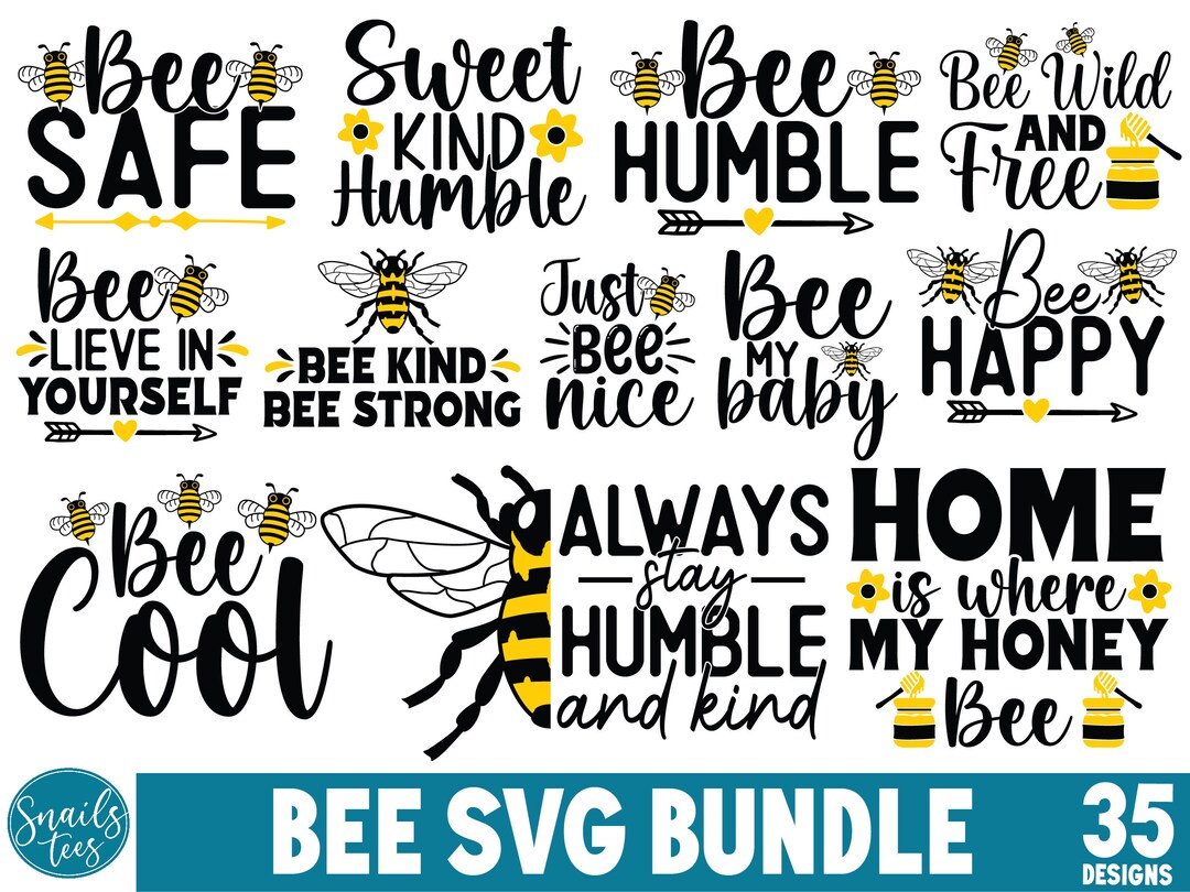 Bee Bundle SVG, Bee Happy Svg, Bee Kind Svg, Bee Trails Svg, Bee Quote ...
