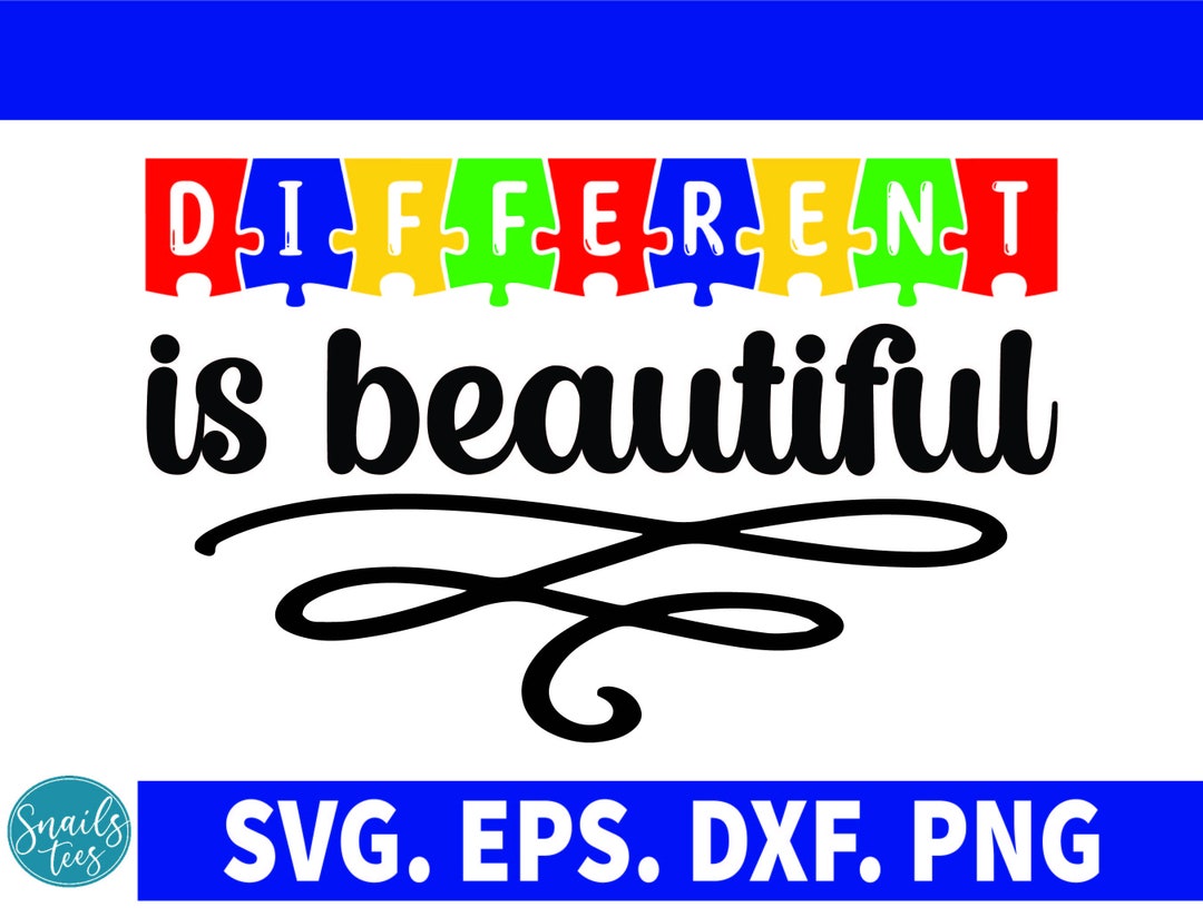 Different is Beautiful Svg, Autism Svg, Proud Autism Svg, Autism Saying ...