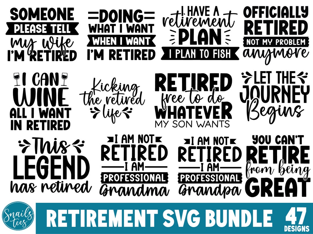 Retirement Svg Bundle, Retirement Svg, Funny Retired Svg, Retired T ...