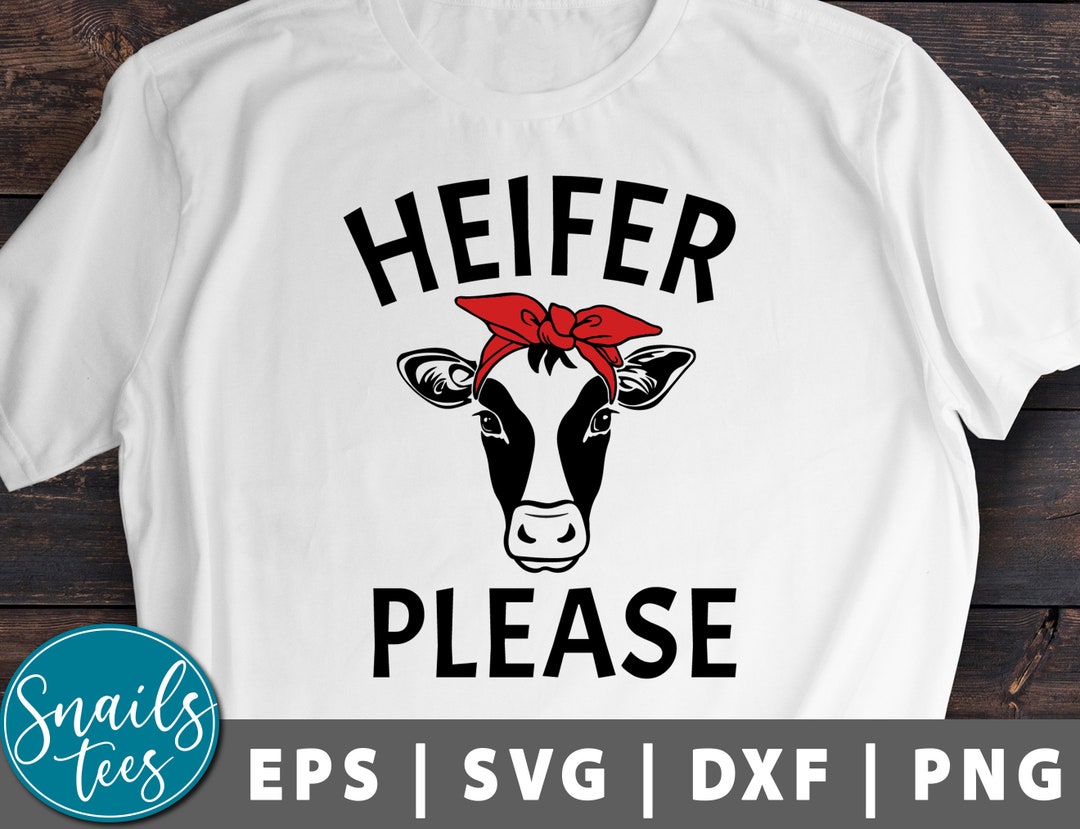 Heifer Please Svg Png Eps Dxf Heifer Svg Bandana, Cow,bandana Heifer ...