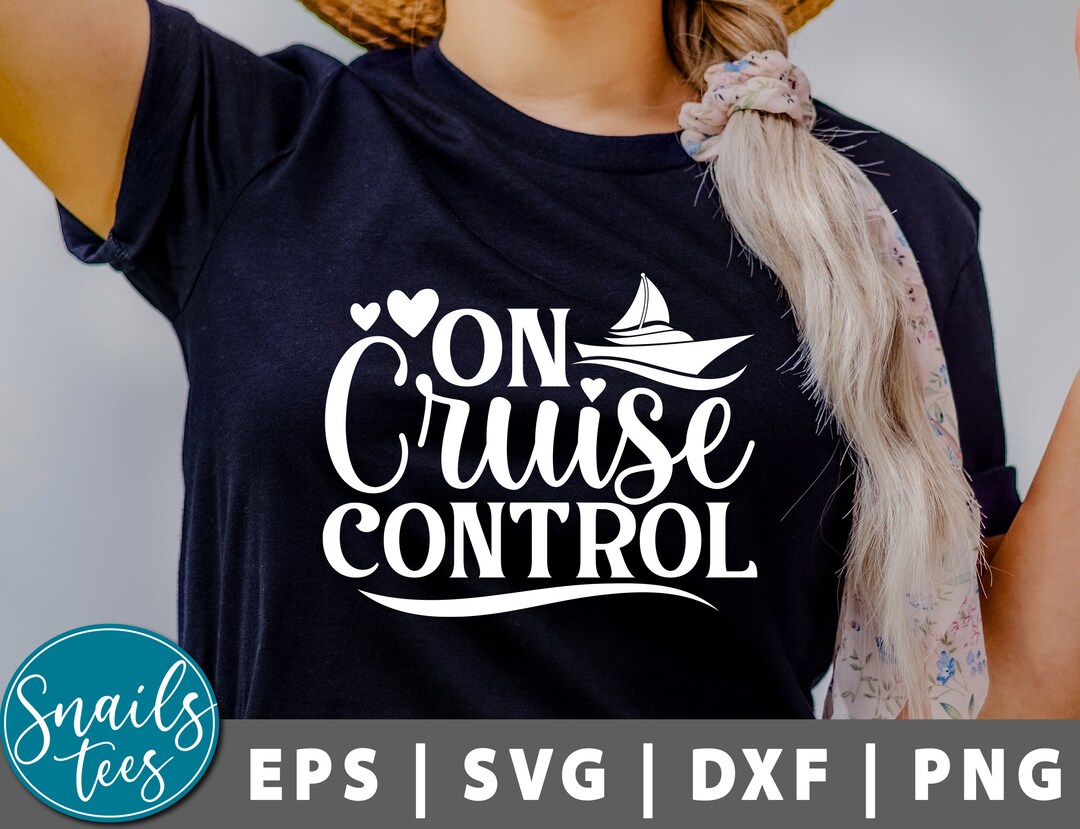 On Cruise Control Svg, Png, Cruising Svg, Cruise Svg, Cheers Svg ...