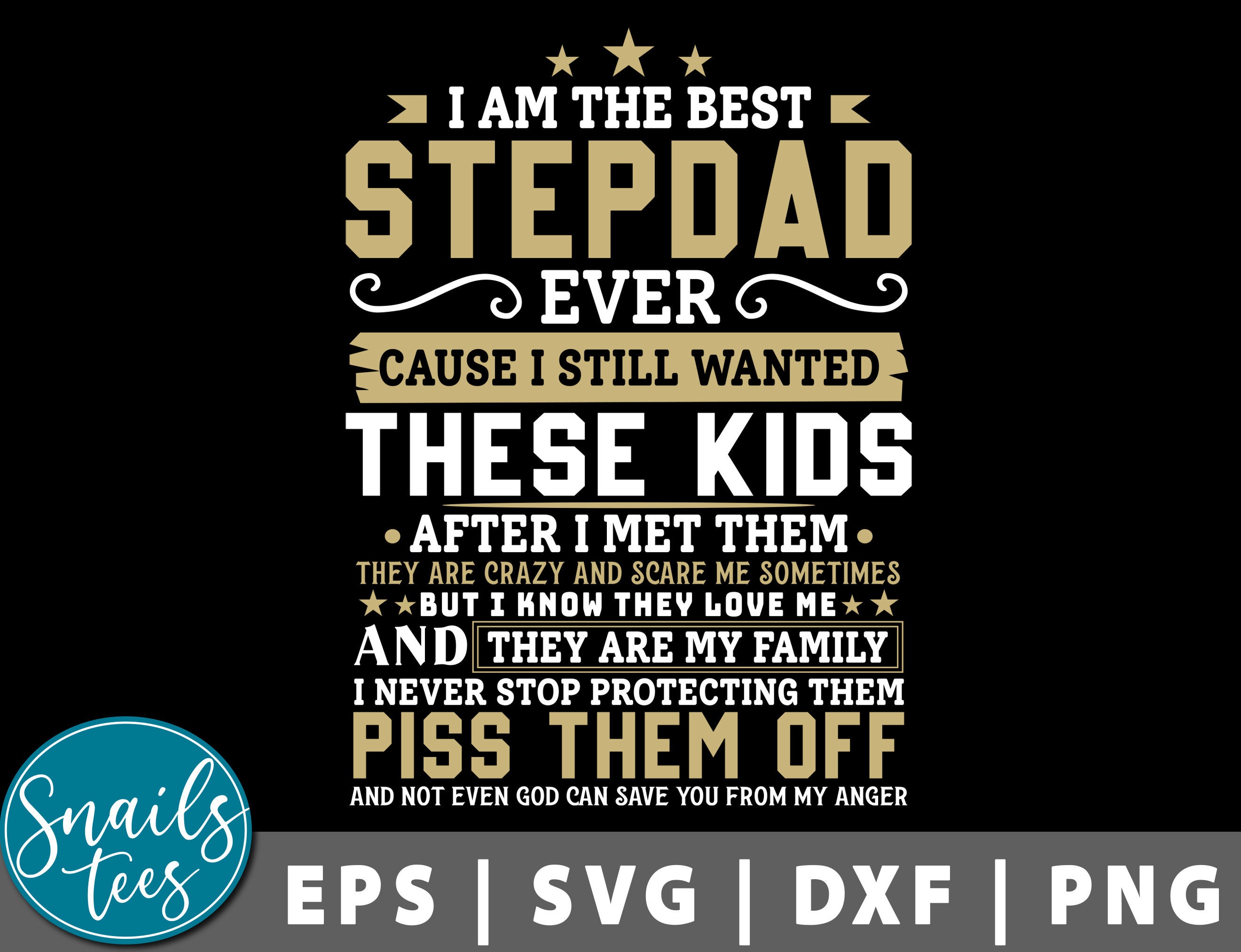I Am The Best Stepdad Ever Svg Eps Dxf Png Vintage Stepdad Svg Etsy
