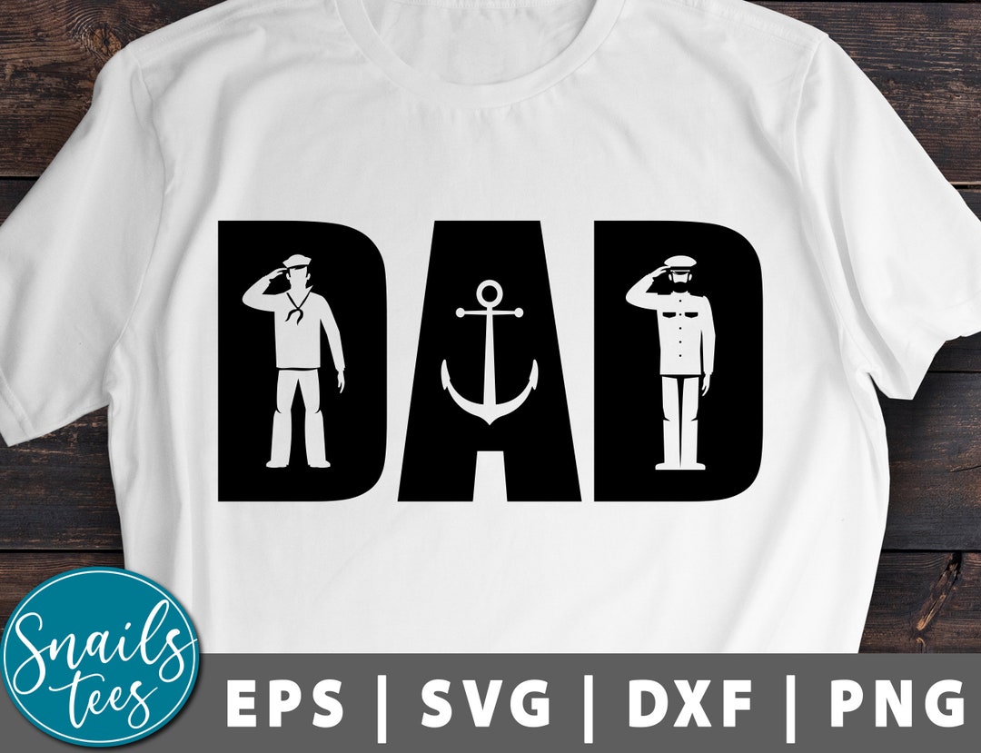 Navy Dad Svg Png Dxf Father's Day Svg Dad Soldier Svg Dad Life Svg ...
