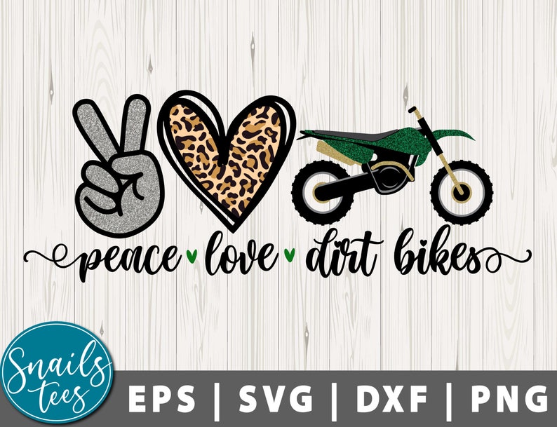 Peace Love Dirtbikes Svg Png For Sublimation Digital Download Peace