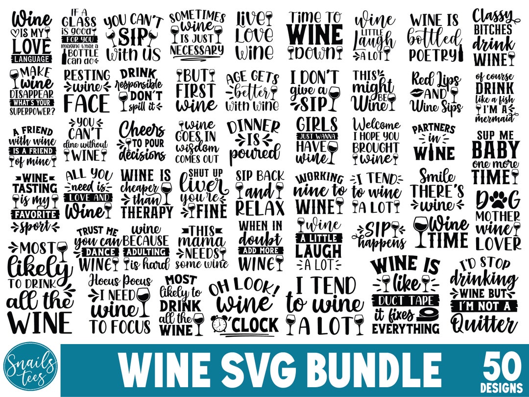 50 Wine Design Svg, Wine Svg, Typography Wine Svg Bundle, Wine T-shirt ...