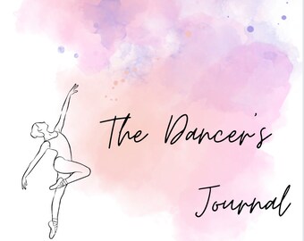 The Dancer’s Journal Printable, Minimalistic, Dance Planner - Etsy